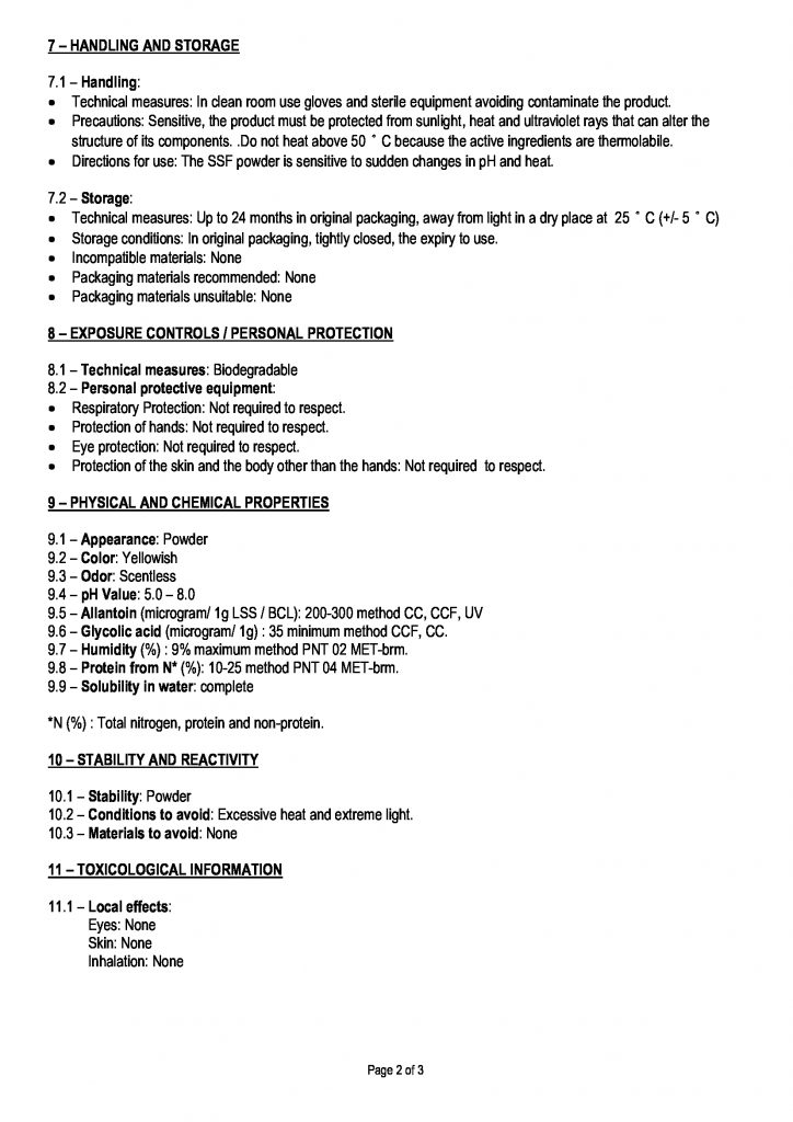 The most "expensive" and the best snail slime in the world.